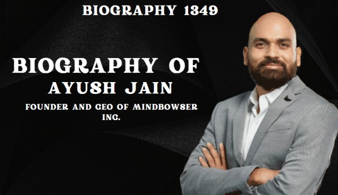 Biography of Ayush Jain: Founder and CEO of Mindbowser Inc.-Entrepreneur Biography of Ayush Jain: Founder and CEO of Mindbowser Inc.-Entrepreneur